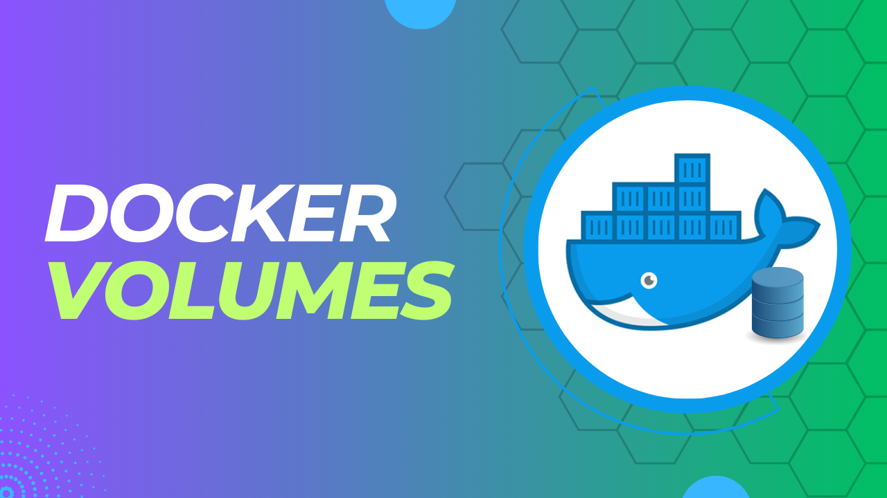 Understanding Docker Volumes: Keep Data Safe and Persistent Understanding Docker Volumes: Keep Data Safe and Persistent